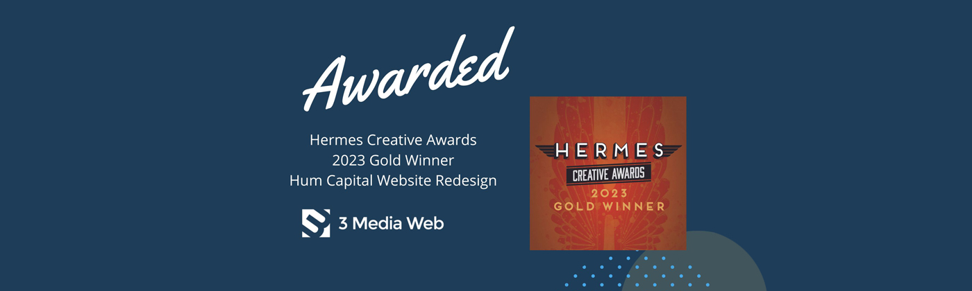 3 Media Web Awarded Gold Hermes Creative Award for 2023